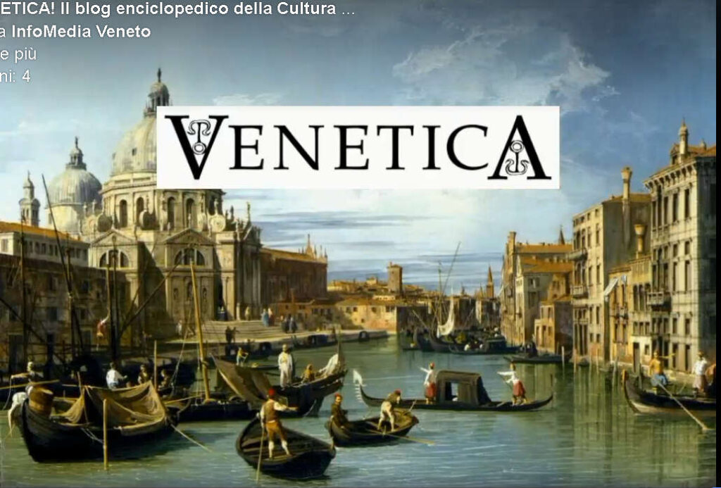 Nasce “Venetica”, enciclopedia della cultura veneta: rigorosamente in ...